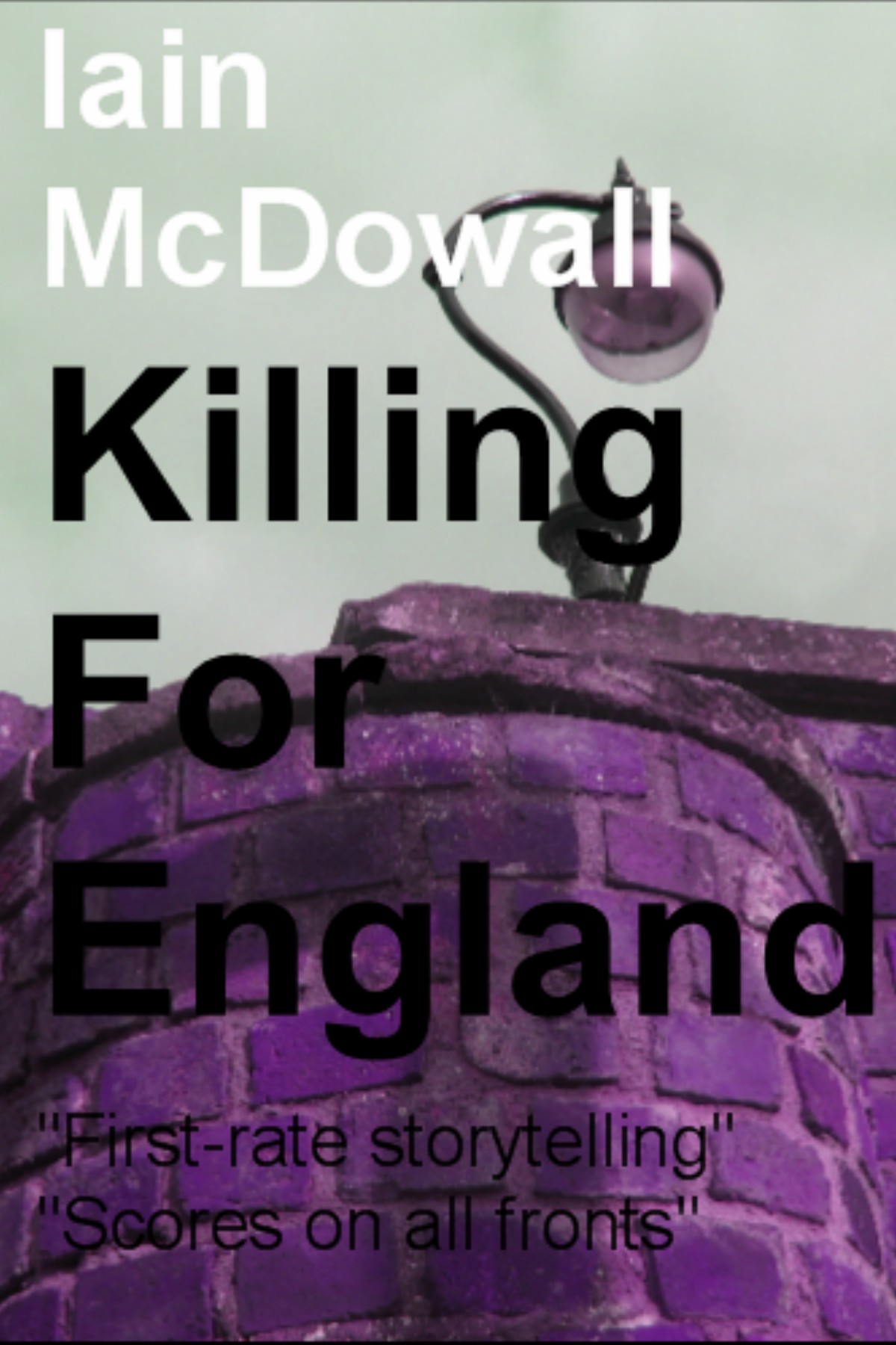 the Iain McDowall website ... Killing For England